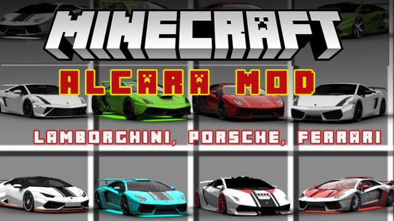 Alcara Mod 1.15.2/1.12.2/1.7.10 - Drive Lamborghini, Porsche in Minecraft