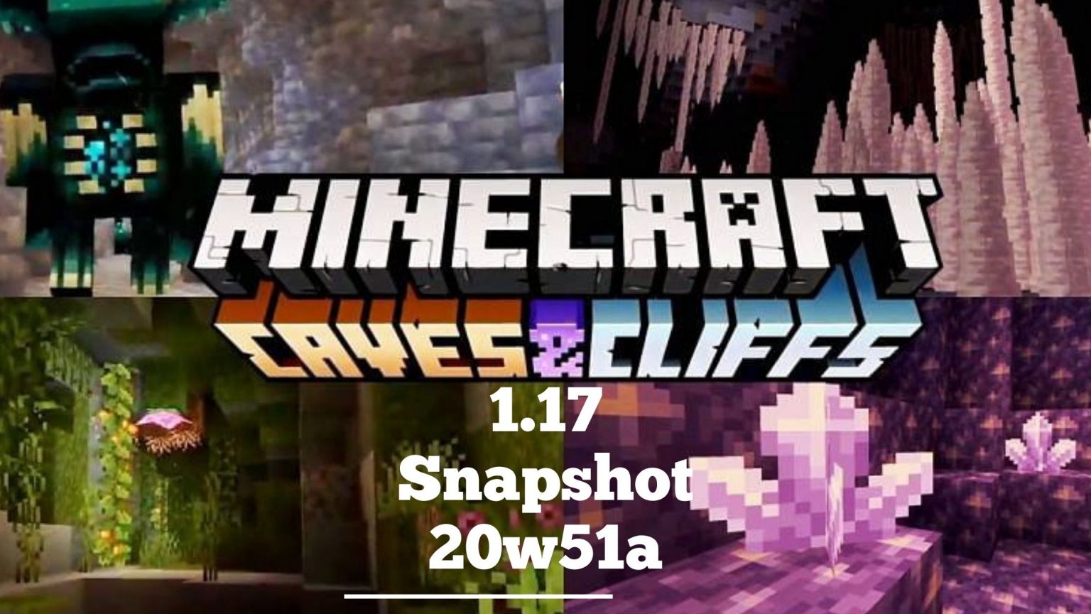 Minecraft 1.17 Snapshot Download – Snapshot 20w51a - Wminecraft.net