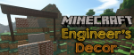 Engineer’s Decor Mod Adds 1.18.1, 1.17.1 Cosmetic Blocks for the Engineer’s Workshop, Factory ...