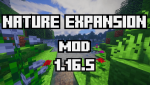 Nature Expansion Mod (adding slight improvement and content for all 3 Vanilla dimensions ...