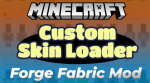 Custom Skin Loader Mod 1.18.2, 1.17.1: Now You Can Get Skins From ...