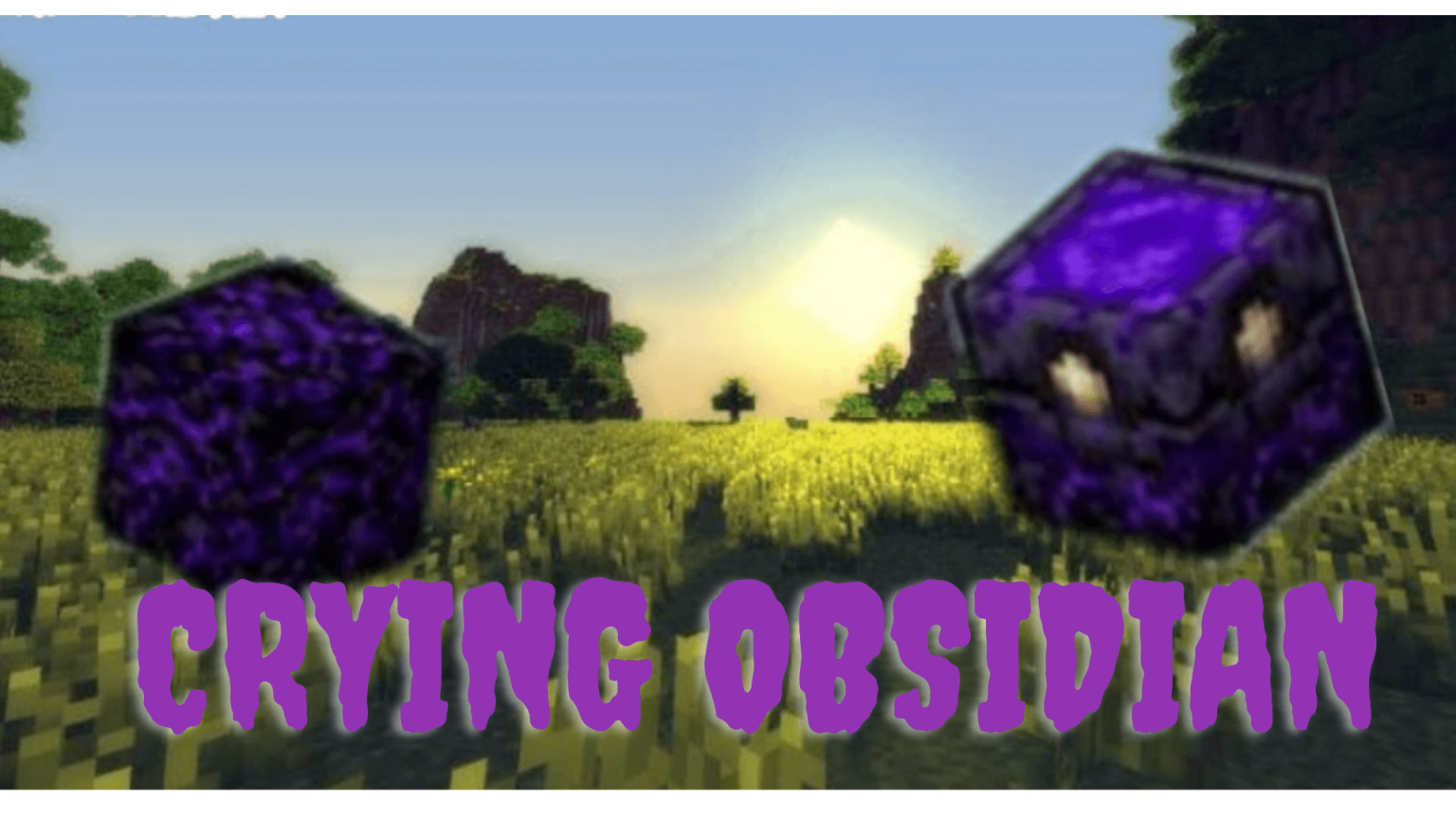 Crying Obsidian Mod for Minecraft: The Unique Block That Can Change ...