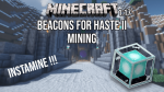 Haste II Beacon: How to Get and What It Does - Wminecraft.net