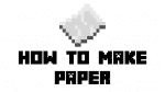 How to Get Paper in Minecraft: Methods and Item Code - Wminecraft.net