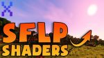 SFLP Shaders 1.16.4/1.15/1.14.4/1.12.2 Download Links - Wminecraft.net