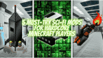 5 Must-Try Sci-Fi Mods for Hardcore Minecraft Players - Wminecraft.net