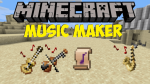 Music Maker Mod 1.19.3-1.14.4 for Minecraft: Play Music with Friends in Multiplayer without Lag ...